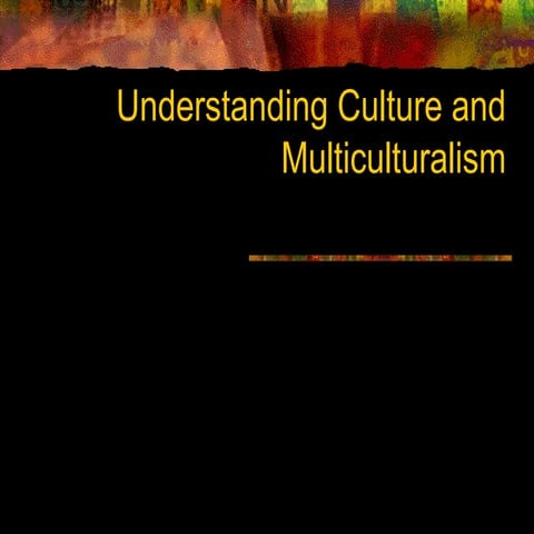 Understanding multiculturalism | PPT