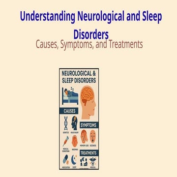Understanding Neurological and Sleep Disorders (2).pptx