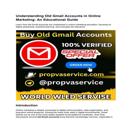 Understanding Old Gmail Accounts in Online Marketing_ An Educational ...