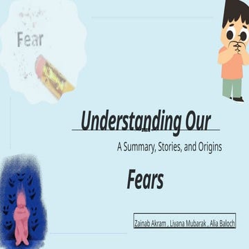 Understanding Our Fears (4) (1) (1) (1) (1).pptx
