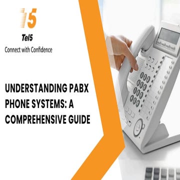 Understanding PABX Phone Systems A Comprehensive Guide | PPT