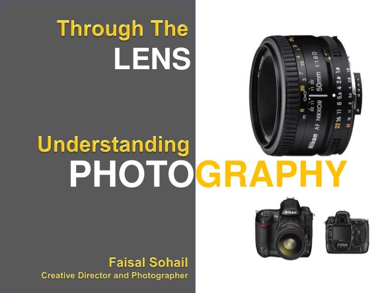 Understanding photography part 2