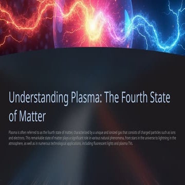 Understanding Plasma_ The Fou....pptx easy to understand | PPTX