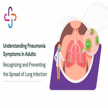 Understanding Pneumonia Symptoms in Adults.pdf