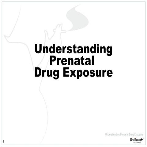 Understanding Prenatal Drug Exposure.pptx