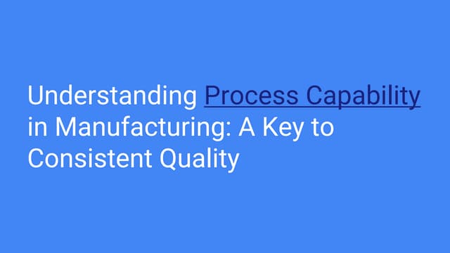 PROCESS CAPABILITY | PPTX