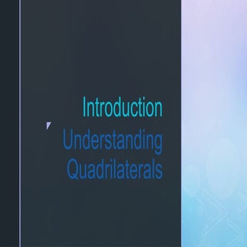 Understanding quadrilateral | PPTX