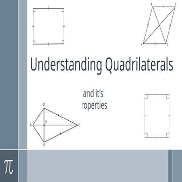 Understanding Quadrilaterals.pptx . | PPTX