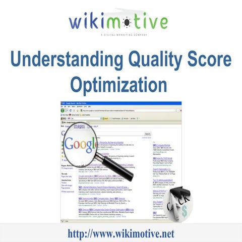 Understanding Quality Score Optimization | PPT