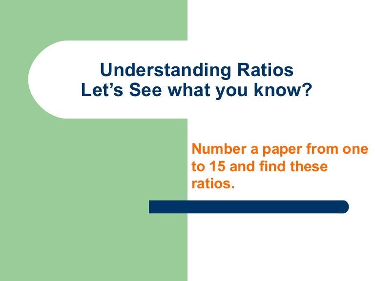 Understanding ratios assessment 1 to 15 questions