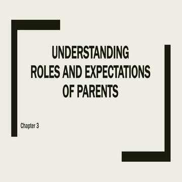 Understanding Roles Expectations Parents | PPTX