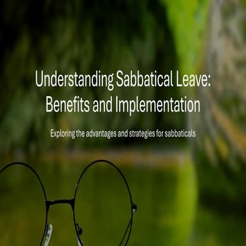 Understanding sabbatical leave: benefits and implementation | PDF