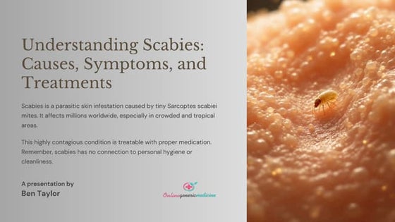 Scabies | PPTX | Allergies | Diseases and Conditions