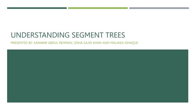 Segment Trees in Data Structures and algorithm.pptx Segment Trees in Data Structures and algorithm.pptx