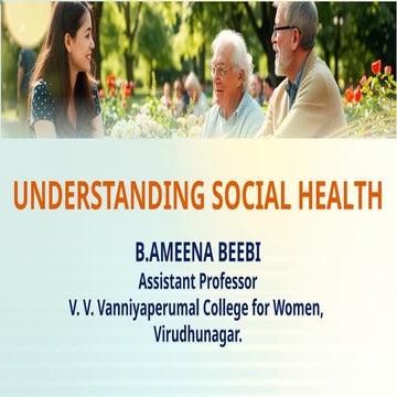 Understanding Social Health ameena beebi.pptx