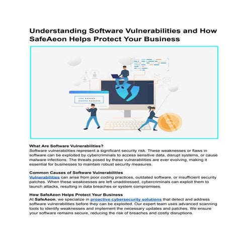 Understanding Software Vulnerabilities and How SafeAeon Helps Protect Your Business | PDF