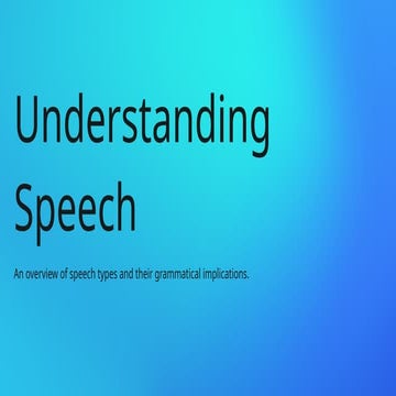 Understanding Speech and its types including rules.pptx