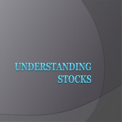 Understanding stocks2 | PPT