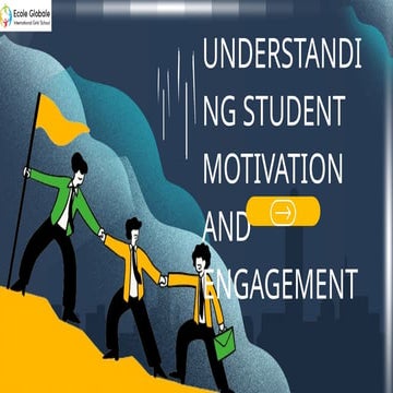 Understanding Student Motivation and Engagement.pptx