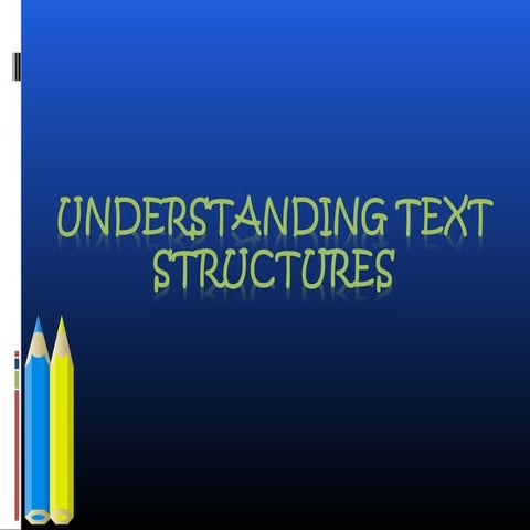 Understanding text structures version 2018 | PPT