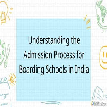 Understanding the Admission Process for Boarding Schools in India.pptx
