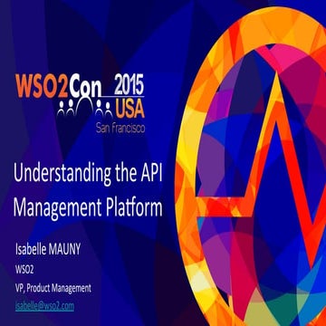 Wso2con Usa 2015 Understanding The Api Management Platform Ppt