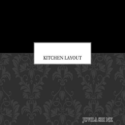 Understanding_THE_BASIC_KITCHEN_LAYOUT.pptx