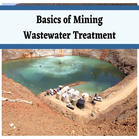 Understanding the Basics of Mining Wastewater Treatment | PDF