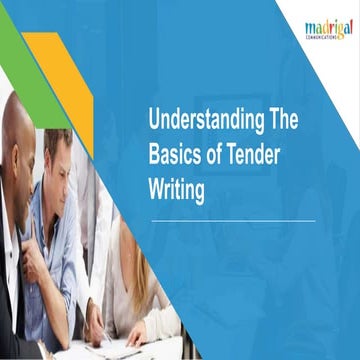 Understanding The Basics Of Tender Writing | PPT