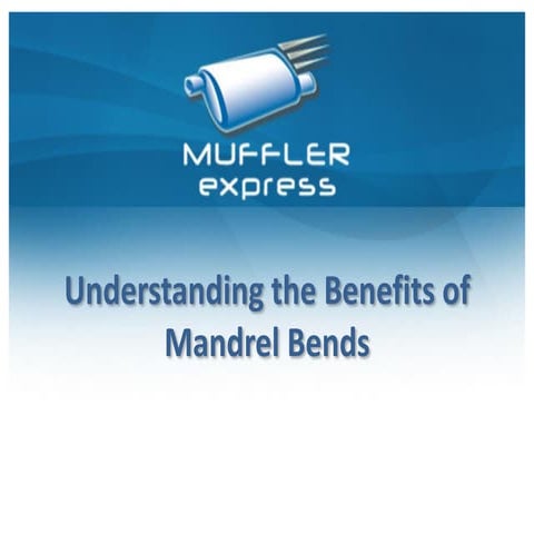 Understanding the Benefits of Mandrel Bends | PDF
