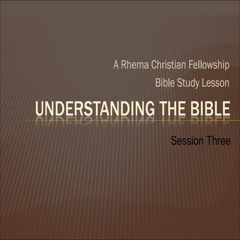 Understanding the Bible Session 3 | PPT