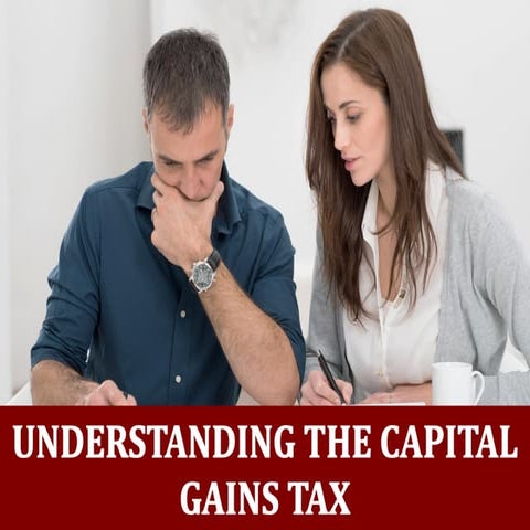 Understanding the Capital Gains Tax | PDF