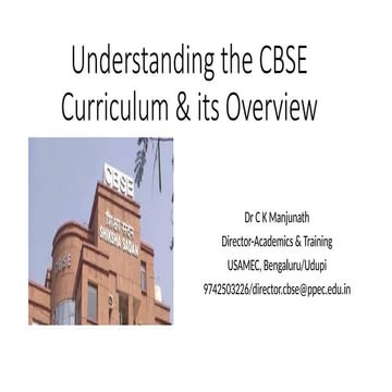 Understanding the CBSE Curriculum & its Overview [Autosaved].pptx