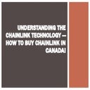 Understanding The Chainlink Technology — How to Buy Chainlink In Canada ...