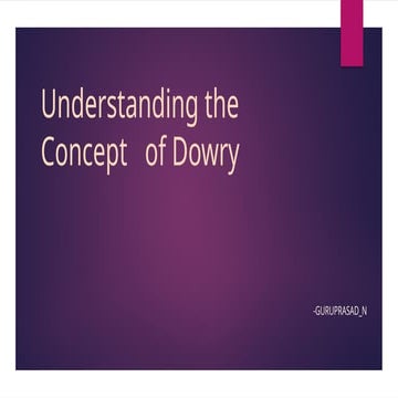 Understanding the Concept of Dowry.pptx
