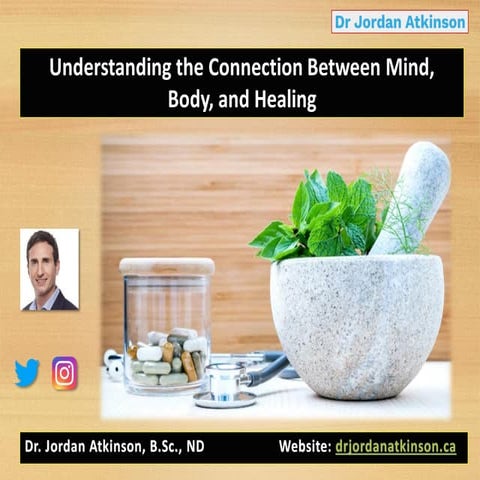 Understanding the Connection Between Mind, Body, and Healing | PDF