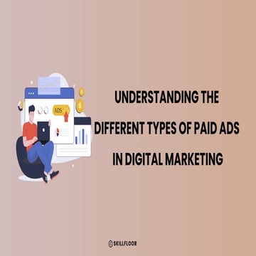 Understanding the Different Types of Paid Ads in Digital Marketing ...