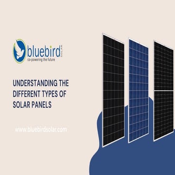 Exploring the Types of Solar Panels: A Comprehensive Guide | PPT