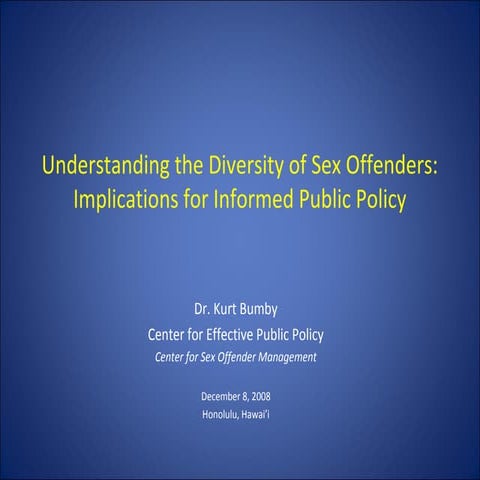 Understanding The Diversity Of Sex Offenders Implications For