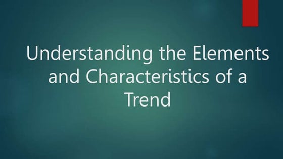 Grade 12 Module : TRENDS or FADS / TRENDSPOTTING (trends) | PDF