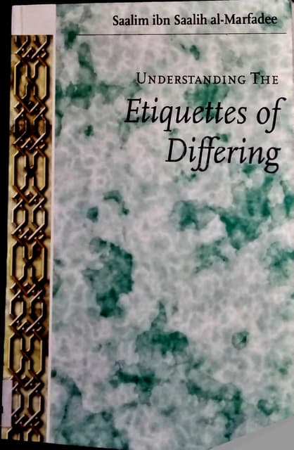 Understanding The Etiquettes Of Differing By Saalim Ibn Saalih Al