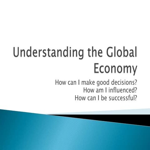 Understanding the global economy | PPTX
