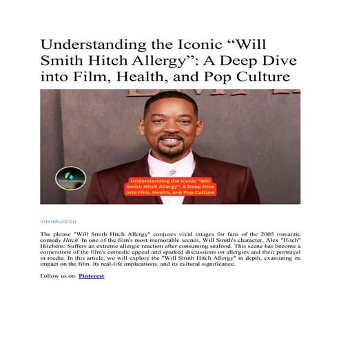 Understanding the Iconic “Will Smith Hitch Allergy”: A Deep Dive into ...