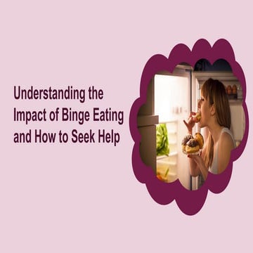 Compulsive Overeating: Symptoms, Causes & Treatment | PPT