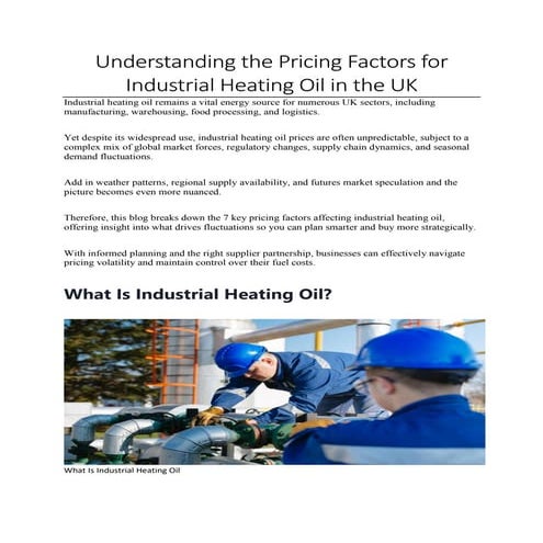 Understanding the Pricing Factors for Industrial Heating Oil in the UK.pdf