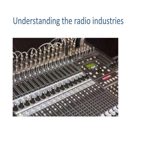 Understanding the Radio Industry | PPT