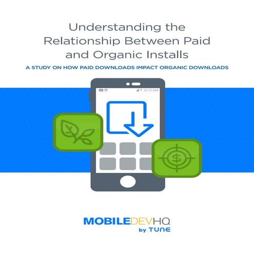 Understanding the Relationship Between Paid and Organic Installs Final | PDF | Operating Systems ...