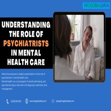 Understanding the Role of Psychiatrists in Mental Health Care ...