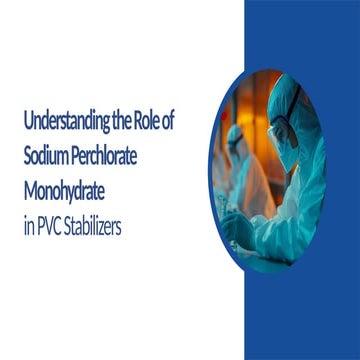 Enhancing PVC Stabiliser Efficiency Through Science | PPTX