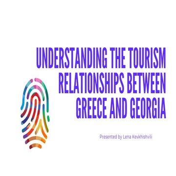 Understanding The Tourism Relationships Between Greece & Georgia | PDF